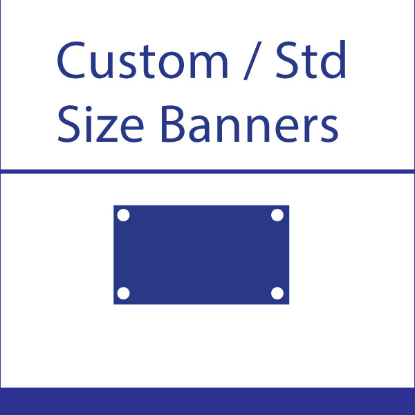 Custom or standard size vinyl banners